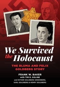 We Sur­vived the Holo­caust by Frank W. Bak­er - Jewish Book World