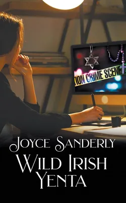 Wild Irish Yenta by Joyce Sanderly - Jewish Book World
